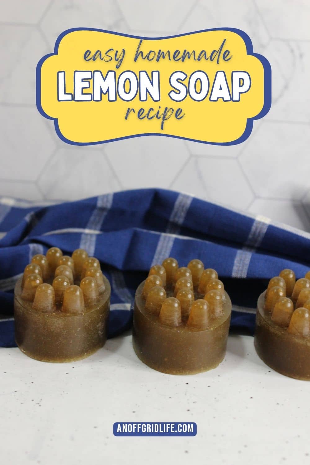 How to Make Lemon Soap: Simple Natural DIY Homemade Recipe - An Off ...
