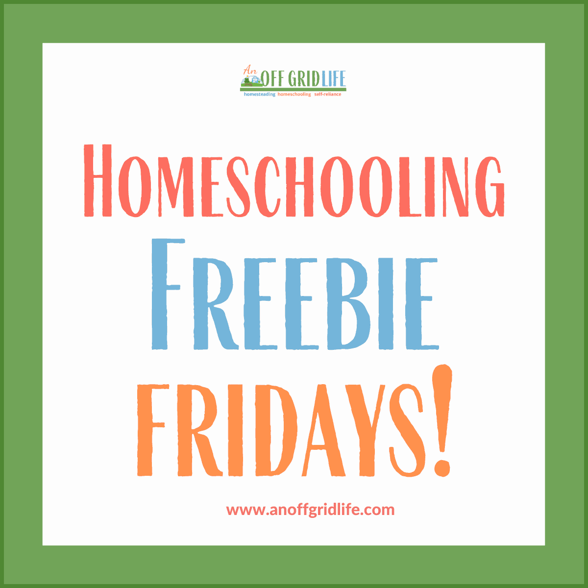 Homeschool Freebie Friday - An Off Grid Life