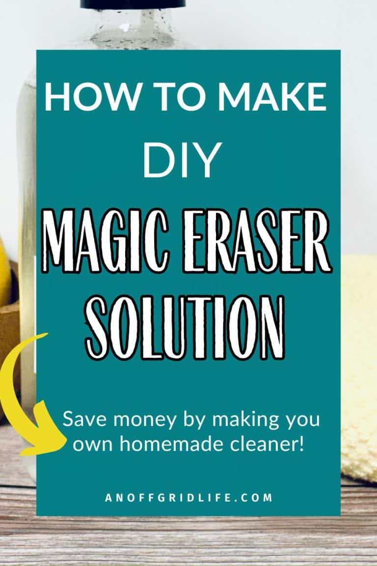 How to Make Your Own Homemade DIY Magic Eraser Liquid - An Off Grid Life